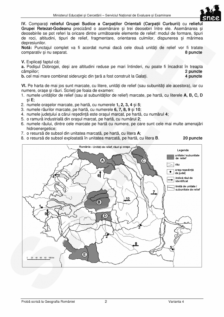 Subiecte examen Teste Nationale 2007 - Geografia Romaniei - varianta 4 bac